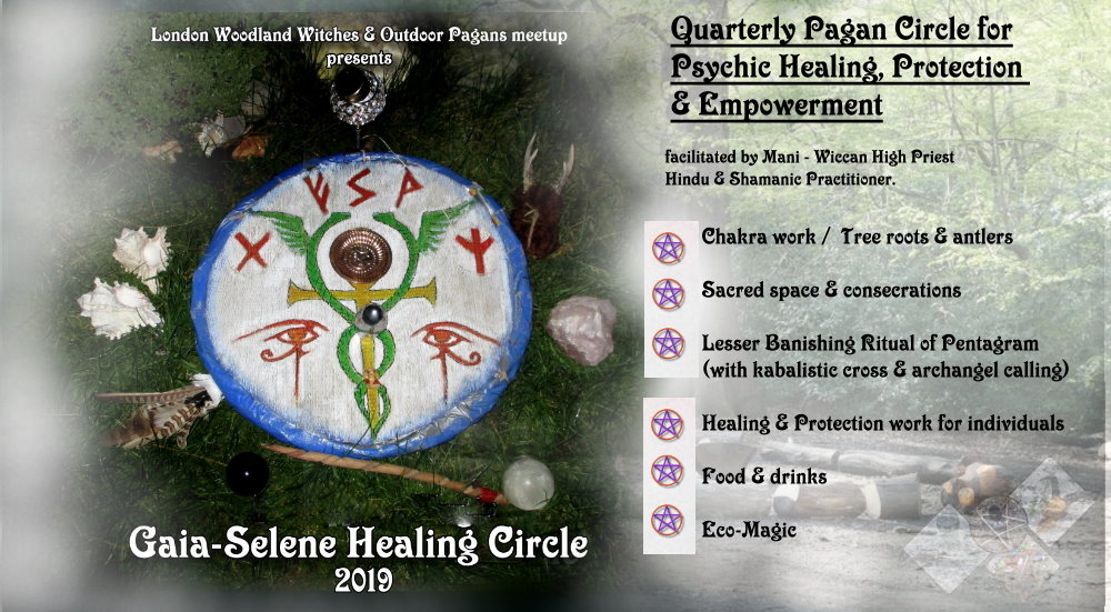 Wicca Circles, Hern’s Tribe & Tamesa London Circle – Mani Navasothy